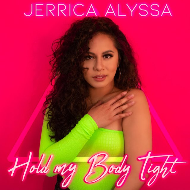 Hold My Body Tight by Jerrica Alyssa on TIDAL