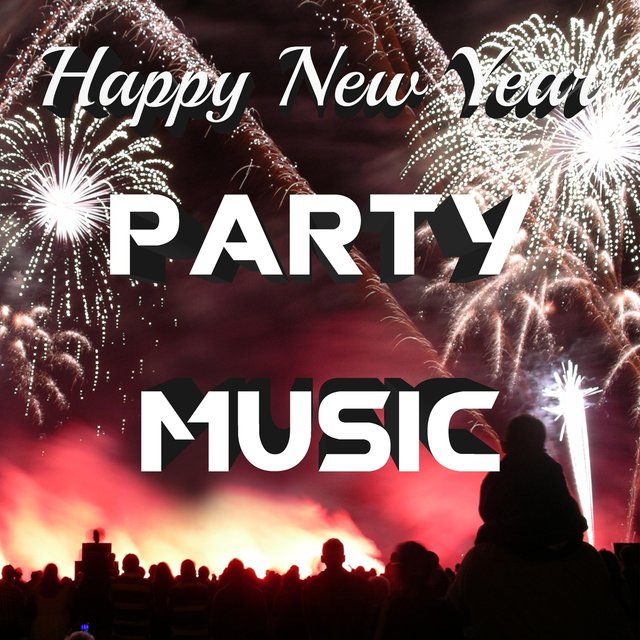 Happy New Year Party Music: the Ultimate Playlist to Celebrate the New ...