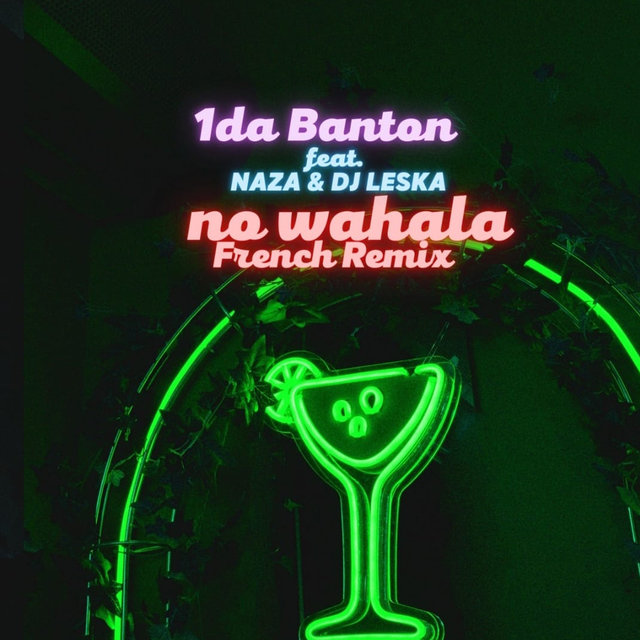 No Wahala (French remix) by 1da Banton on TIDAL