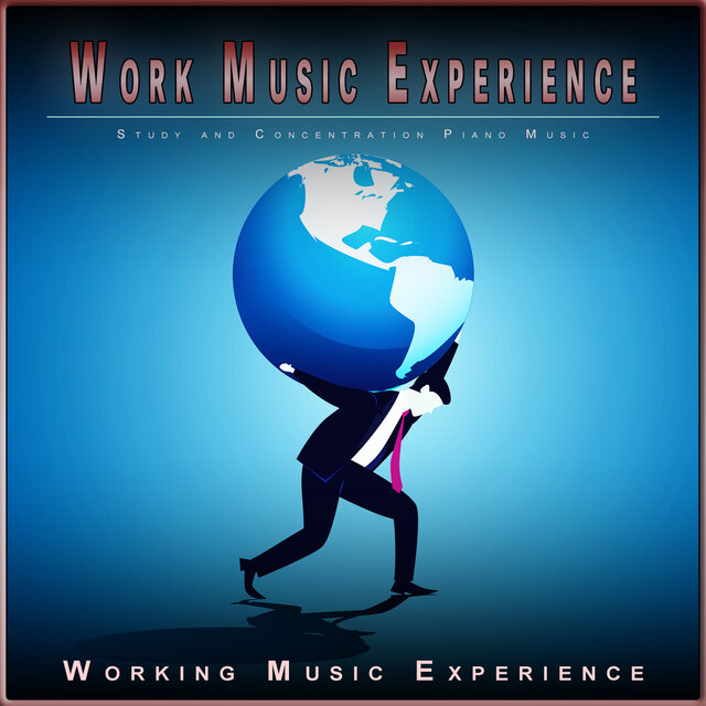 Work Music Experience: Study and Concentration Piano Music by Work ...