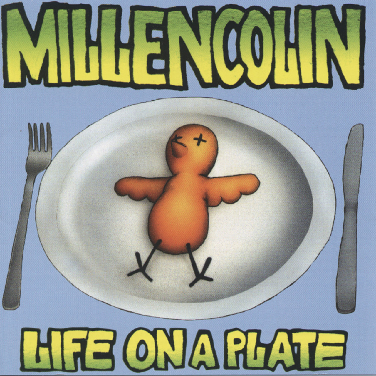 Life On A Plate by Millencolin on TIDAL