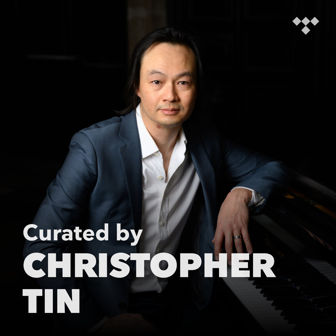 Curated by Christopher Tin on TIDAL