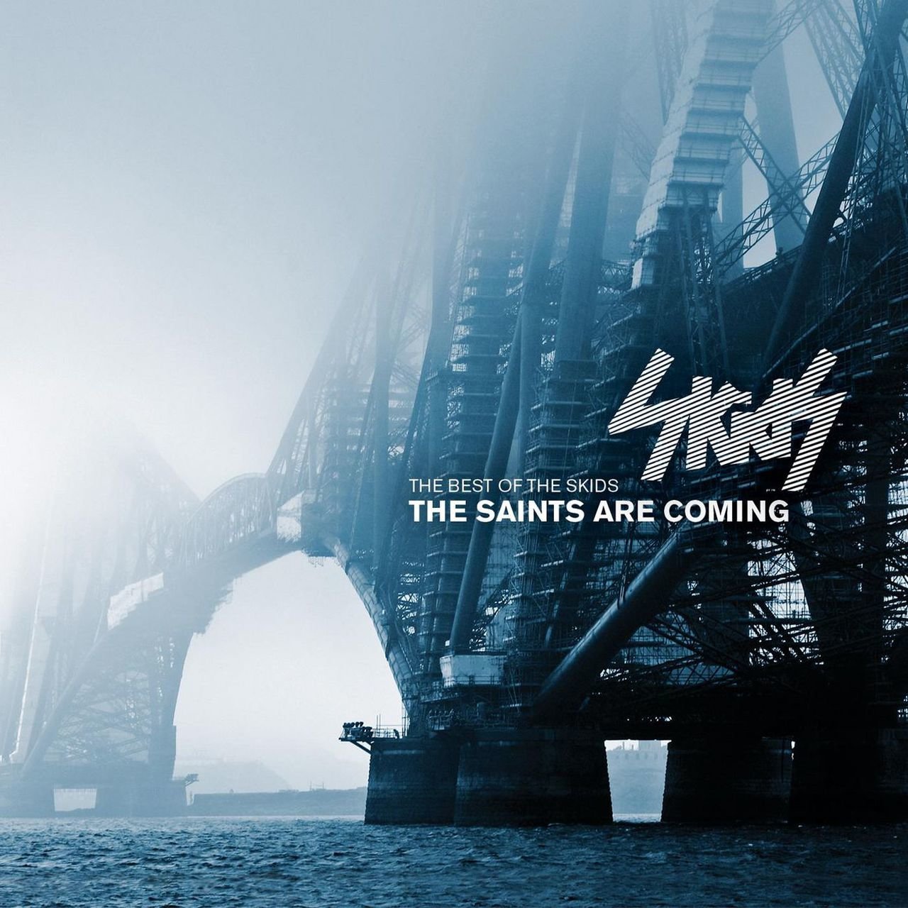 The Saints Are Coming - The Best Of The Skids by Skids on TIDAL