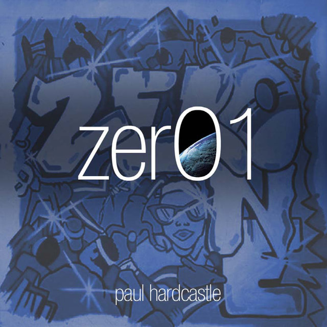 Zero One by Paul Hardcastle on TIDAL