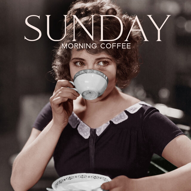 Sunday Morning Coffee (Retro Jazz Music for Making Breakfast, Lazy Day ...