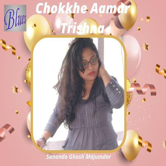 Chokkhe Aamar Trishna by Sananda Ghosh Majumdar on TIDAL