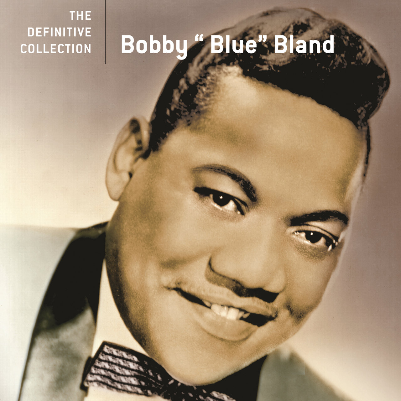 The Definitive Collection by Bobby "Blue" Bland on TIDAL