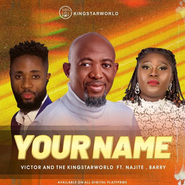 YOUR NAME (feat. Najite & Barry) by Victor and the Kingstarworld on TIDAL