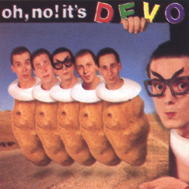 Oh No! It's Devo by Devo on TIDAL
