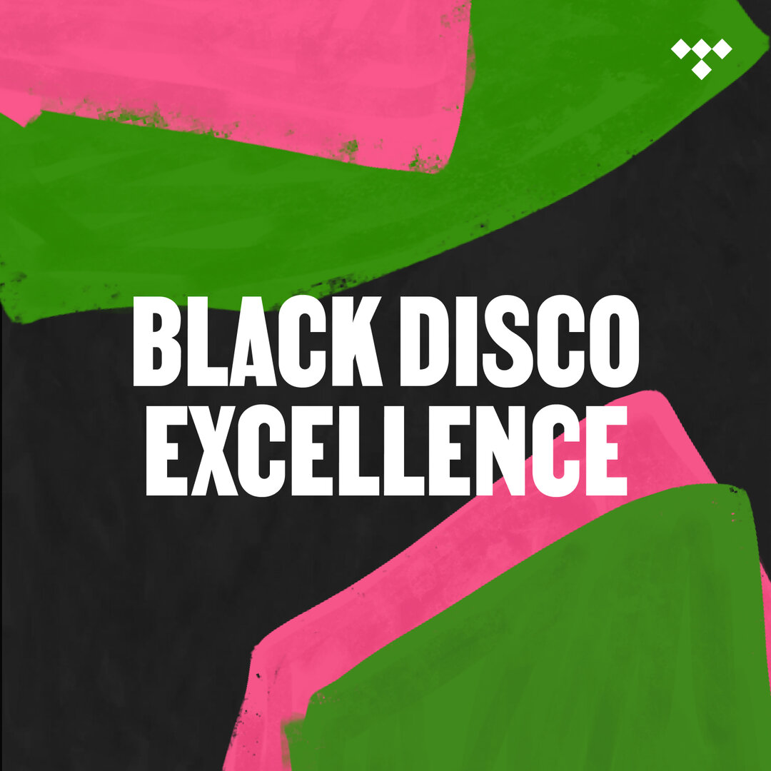 Black Disco Excellence on TIDAL