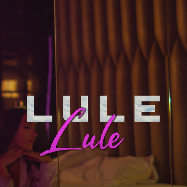 Lule by Lule on TIDAL