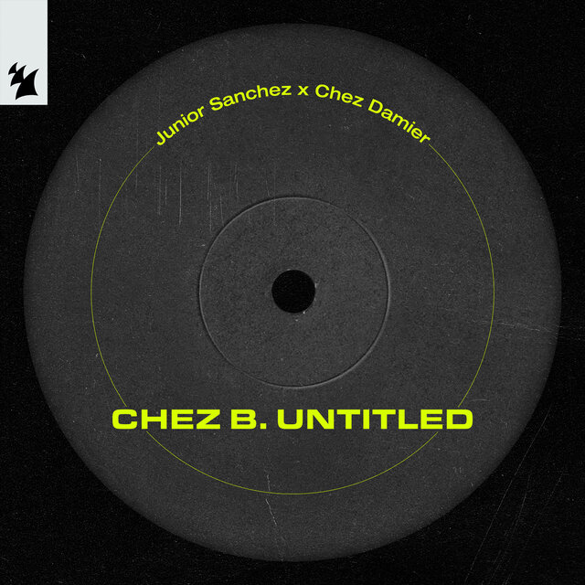 Chez B. Untitled by Junior Sanchez & Chez Damier on TIDAL
