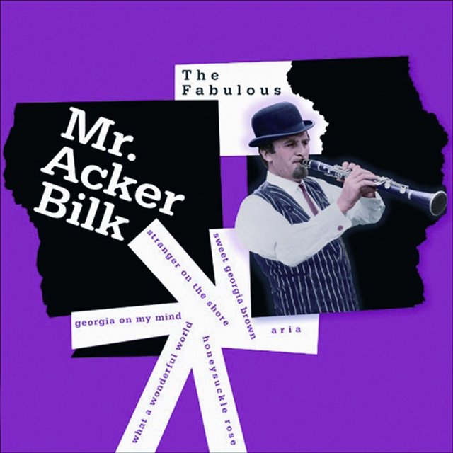 The Fabulous Mr. Acker Bilk by Acker Bilk on TIDAL